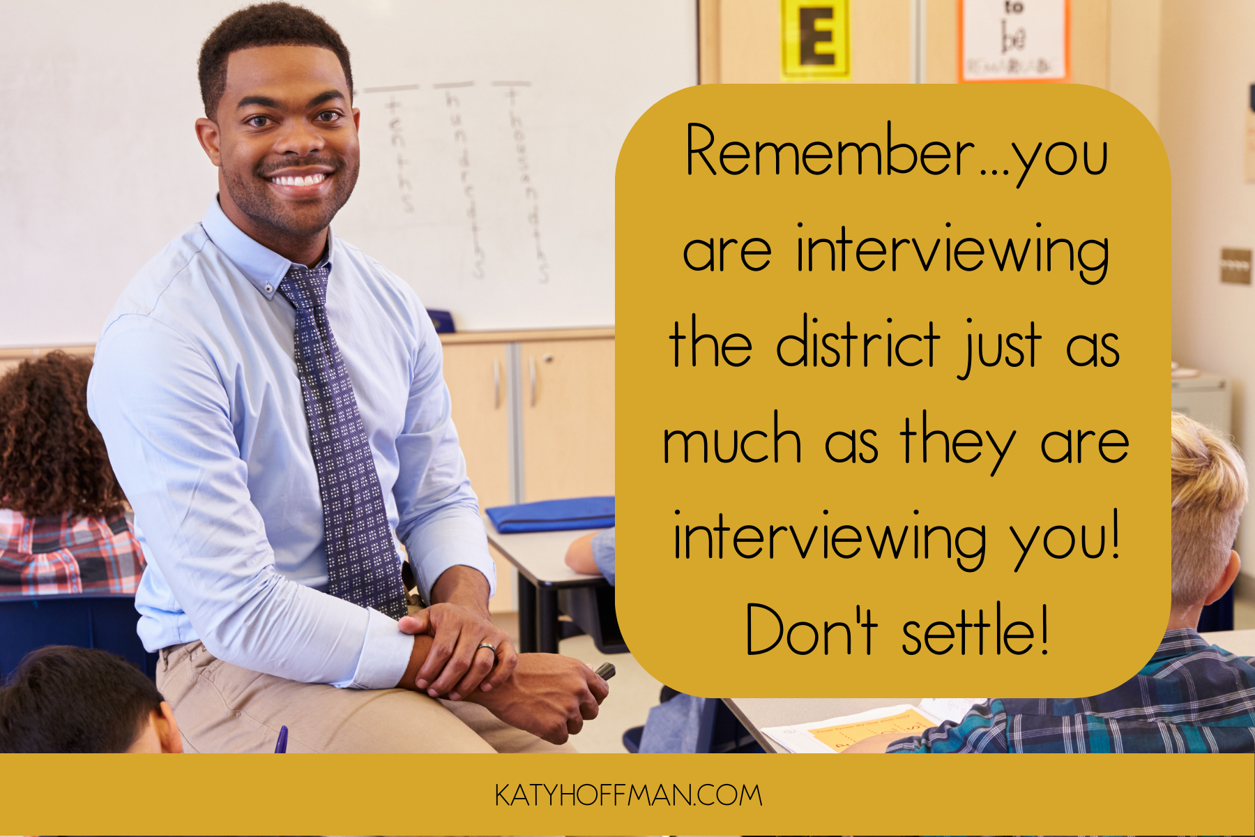 What to Say in a Teacher Interview to Land a Job - Katy Hoffman